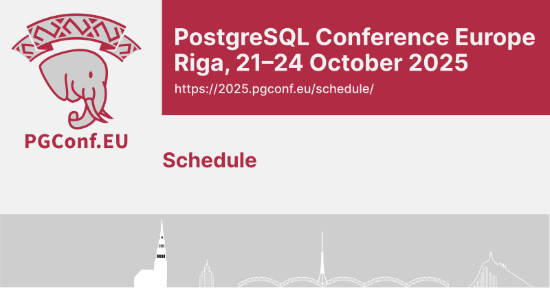 Schedule — PostgreSQL Conference Europe 2025